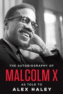 The Autobiography of Malcolm X – Thirdeyebag